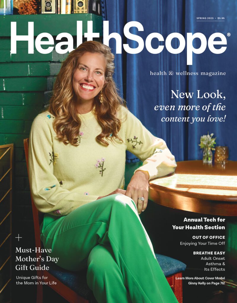 Subscribe - HealthScope® Magazine